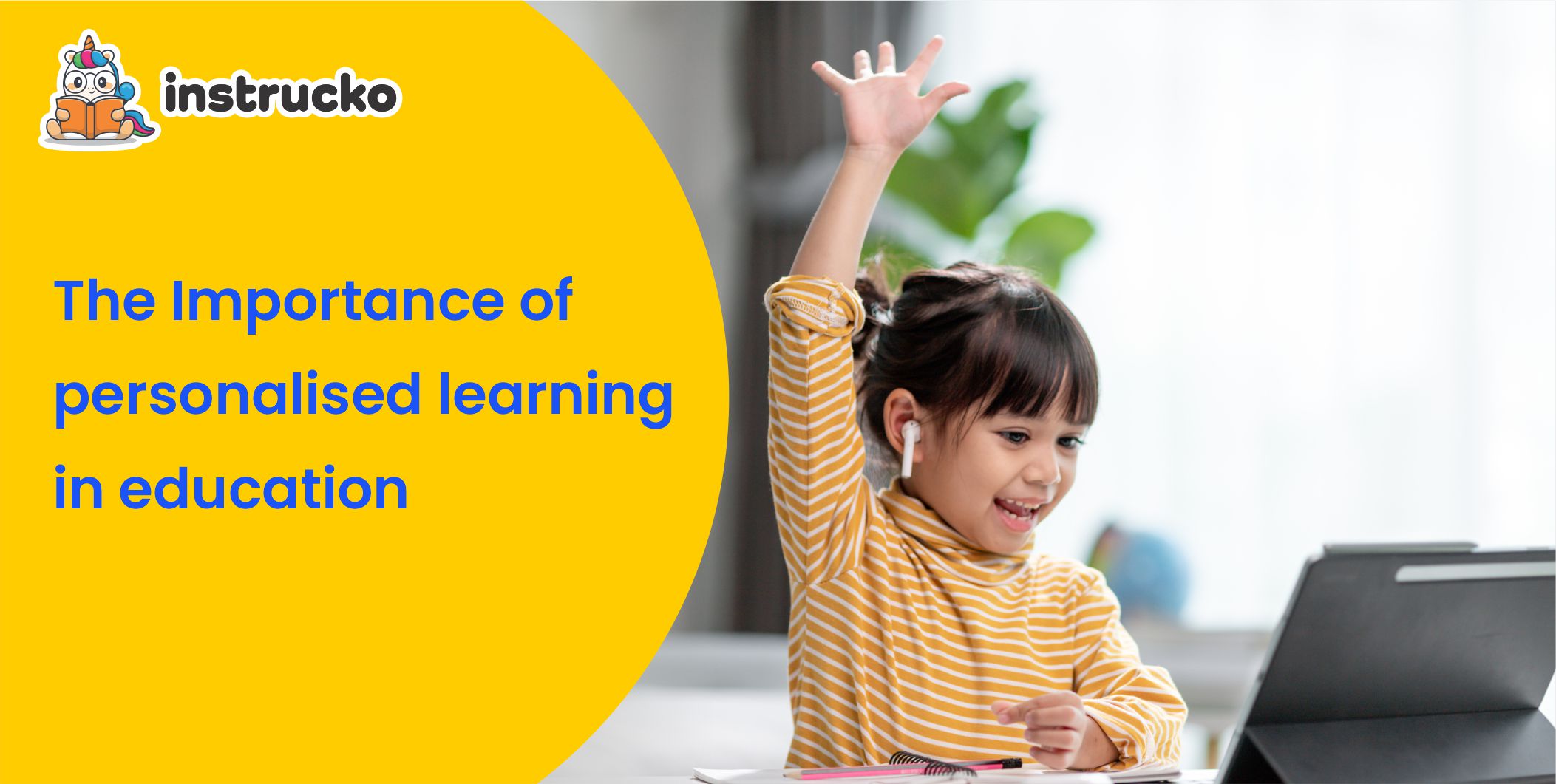 The Importance of Personalised Learning in Education