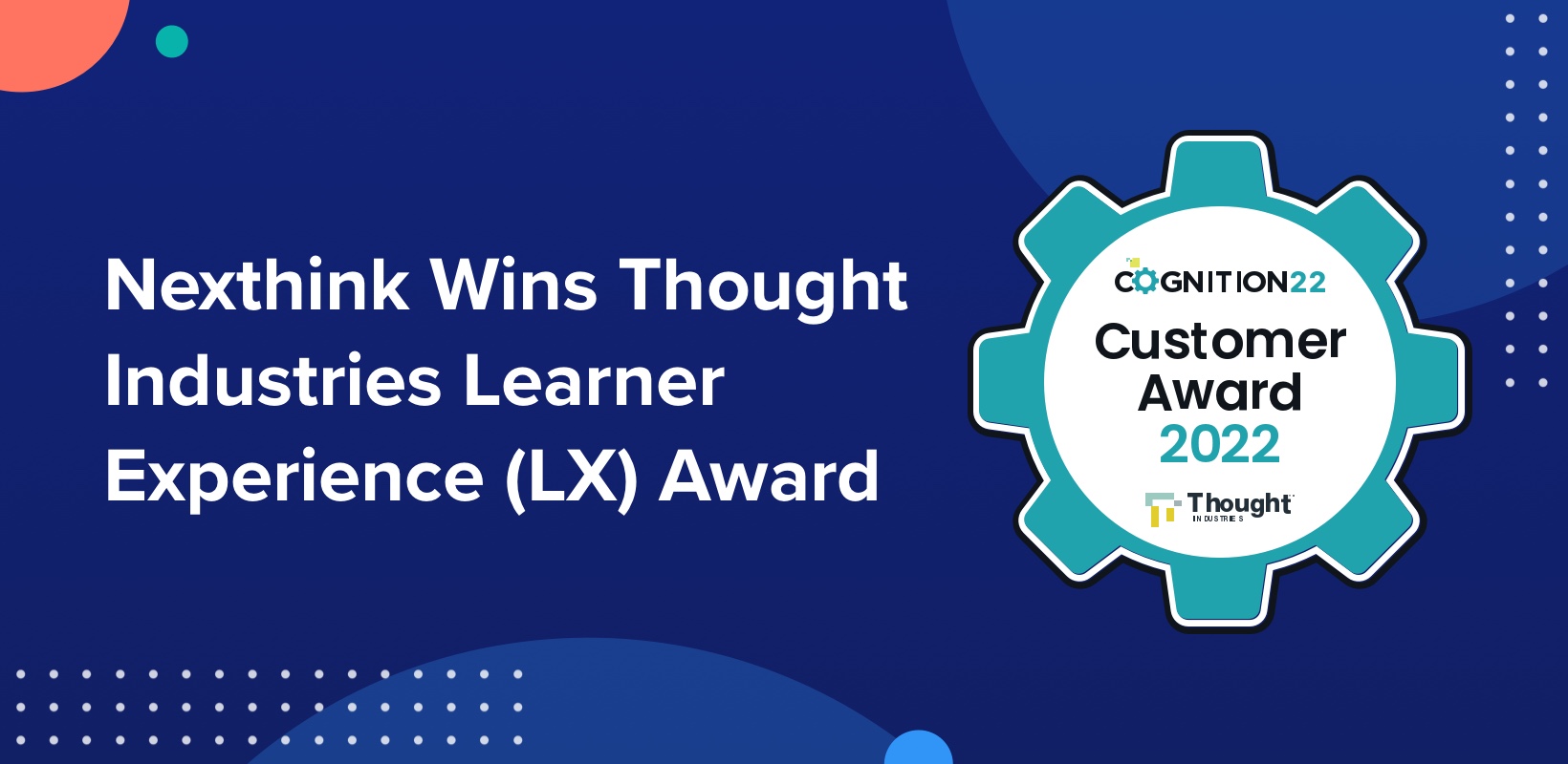 Nexthink Wins Thought Industries Learner Experience (LX) Award | Nexthink