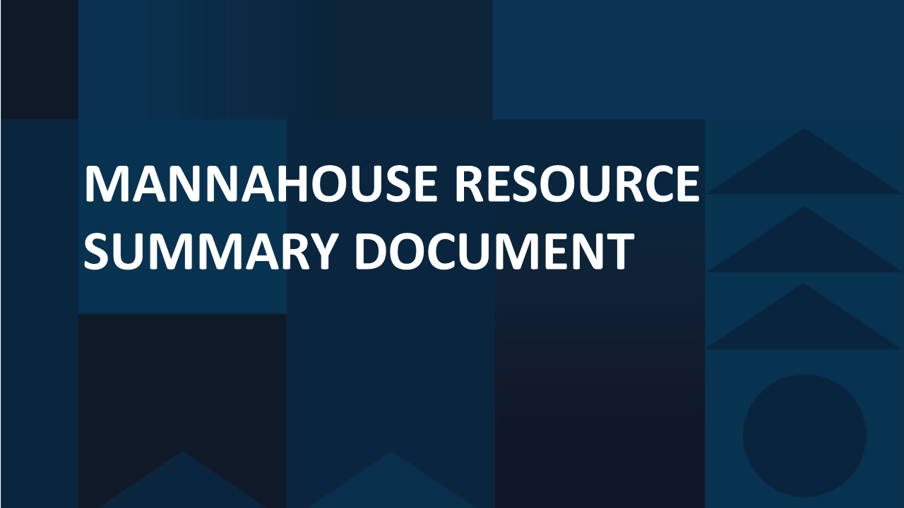 Mannahouse Resource Summary Document