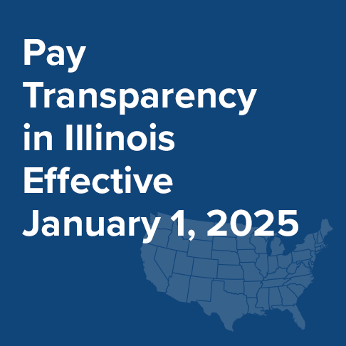 Pay Transparency in Illinois Effective January 1, 2025 - Entertainment ...