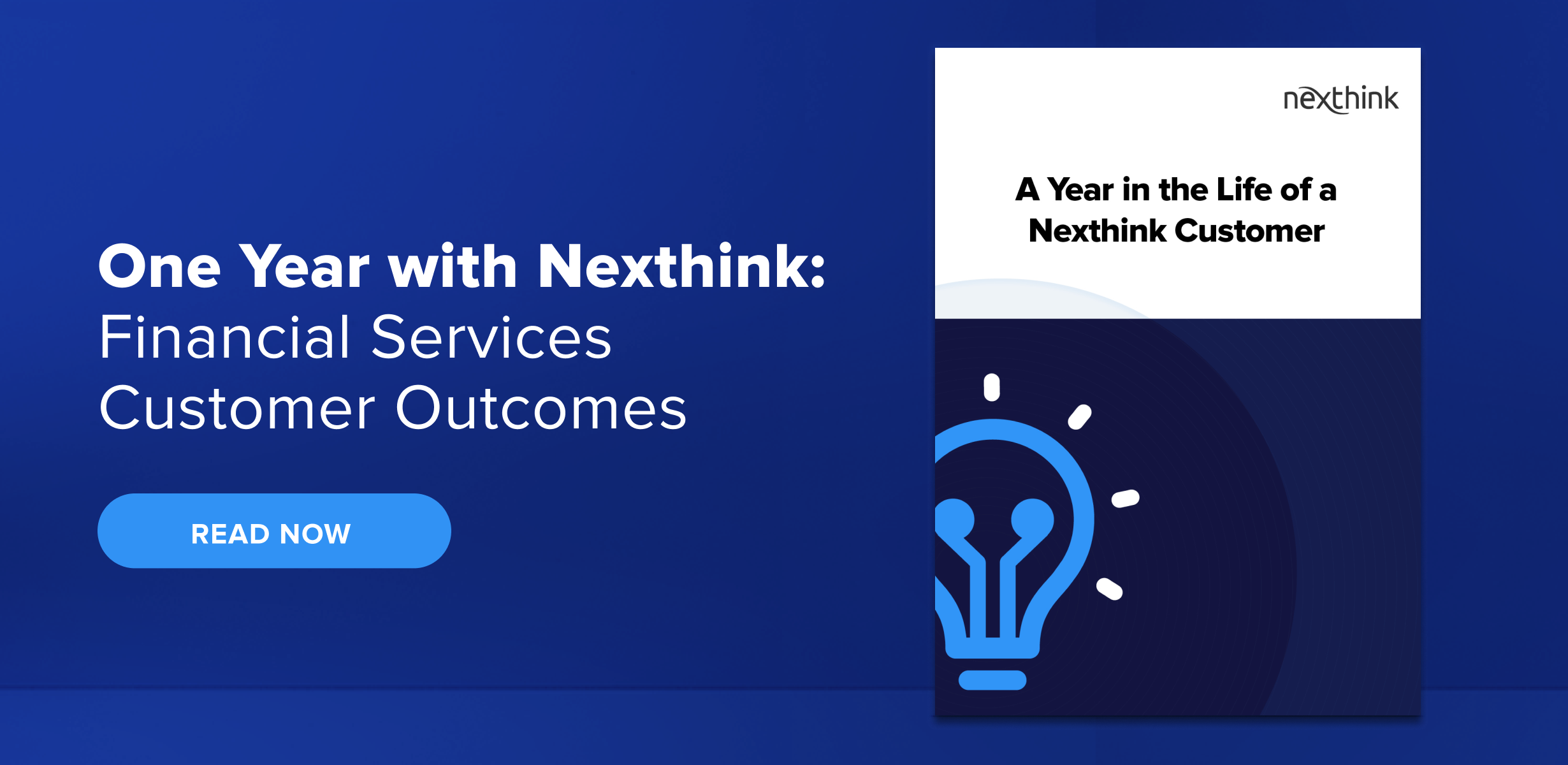 A Year in the Life of a Nexthink Customer | Nexthink