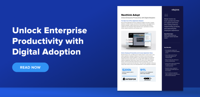 Nexthink Adopt: Unleash end-to-end application success with digital ...